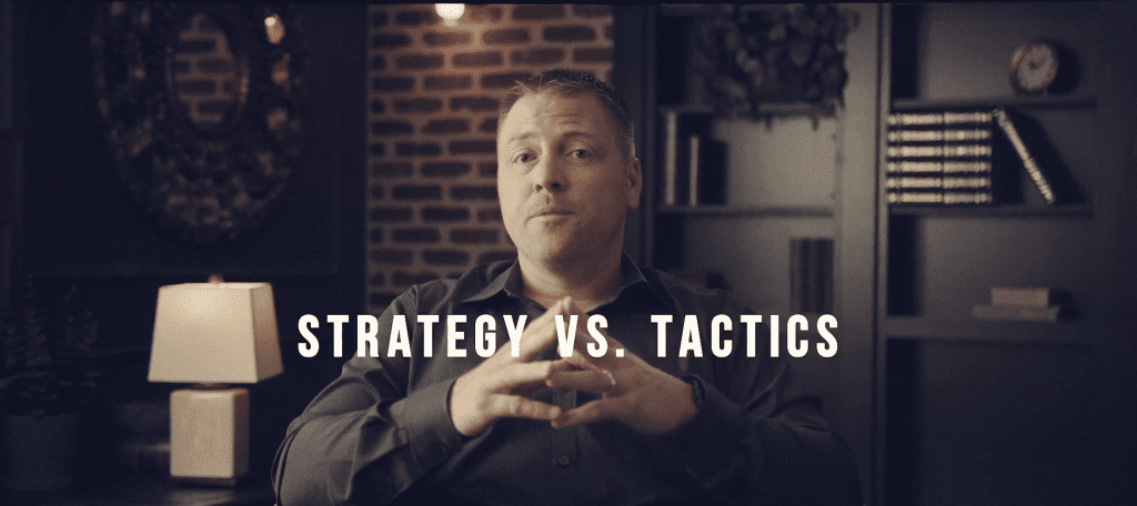Strategy vs. Tactics | Next Level Advisors